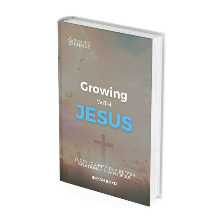 Growing With Jesus Devotional - Wisdom In Christ